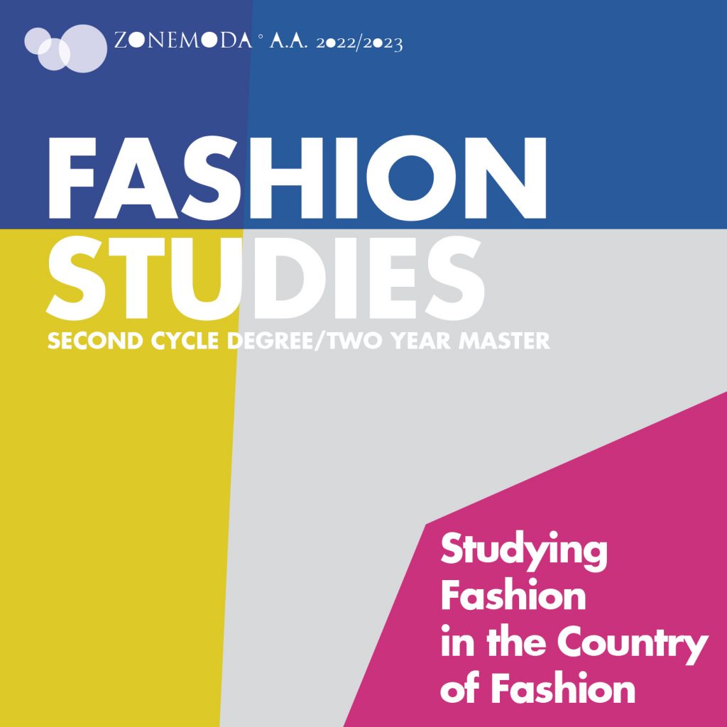 Fashion Studies OPENDAY 2022-2023 – ZoneModa – studiare moda all ...