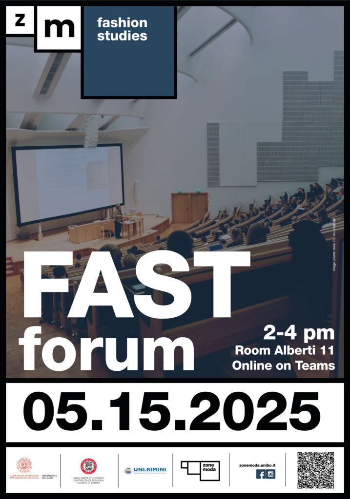 FAST FORUM – ZoneModa – studiare moda all'Università di Bologna